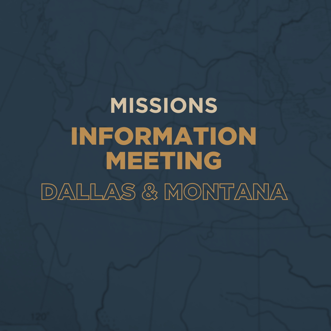 Dallas and Montana Mission Trip Informational Meeting - Fellowship Church